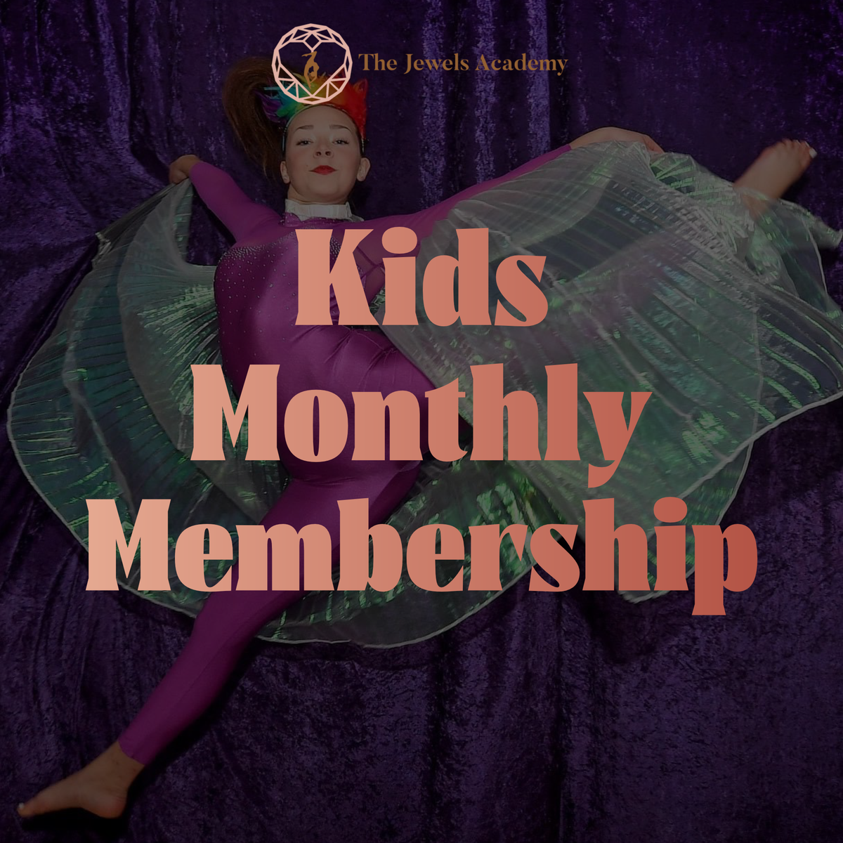 Kids Monthly Membership – The Jewels Academy